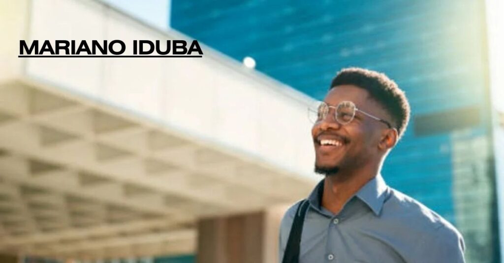 Mariano Iduba: The Journey of a Visionary Leader - Venison Magazine