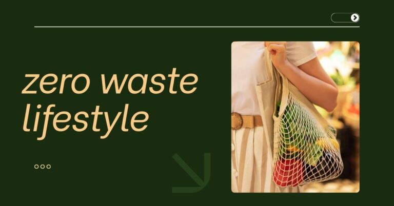 zero waste lifestyle - Venison Magazine